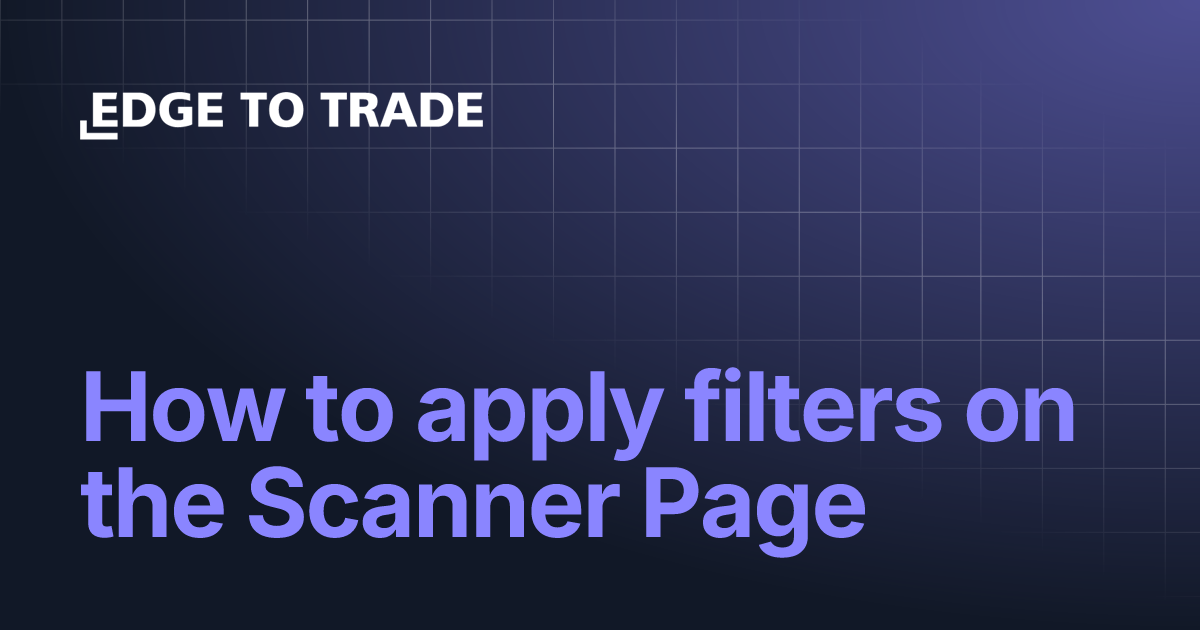 How to apply filters on the Scanner Page | Product Docs